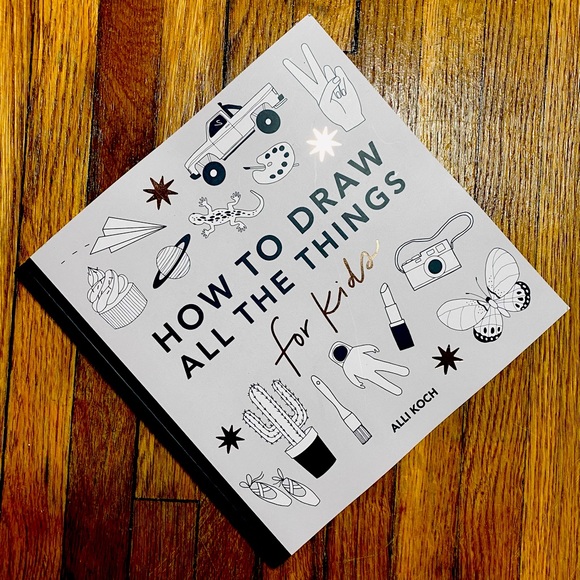 alli koch | Other | How To Draw All Things For Kids Alli Koch | Poshmark